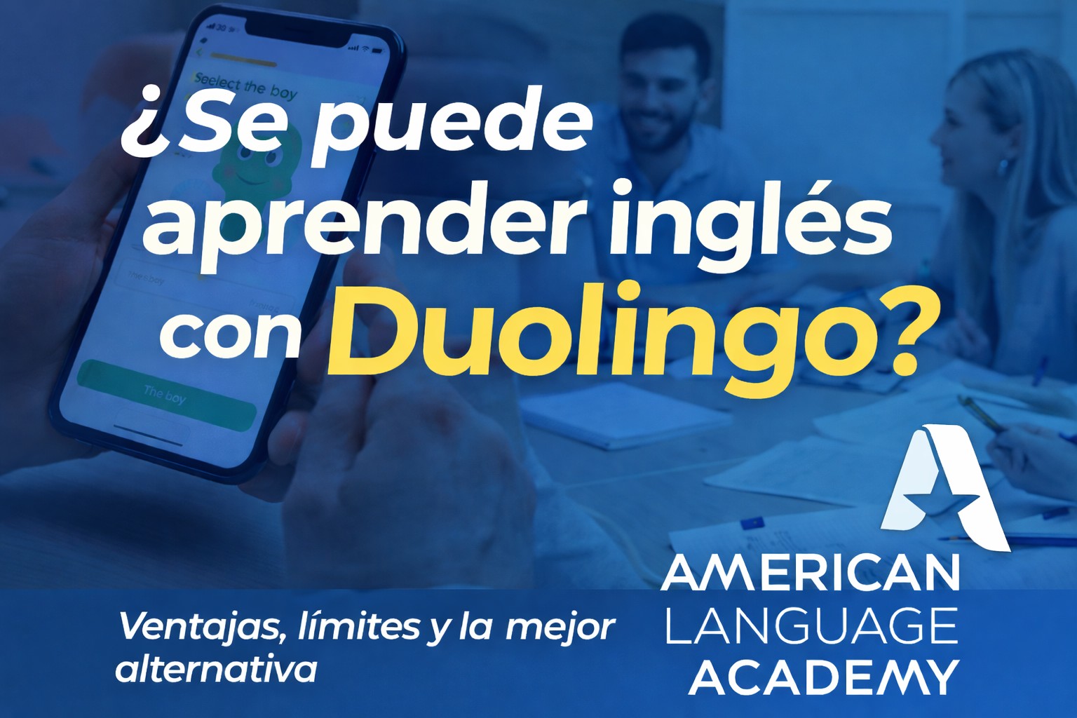 ¿Podemos aprender inglés solo con Duolingo? Descubre todo lo que ...